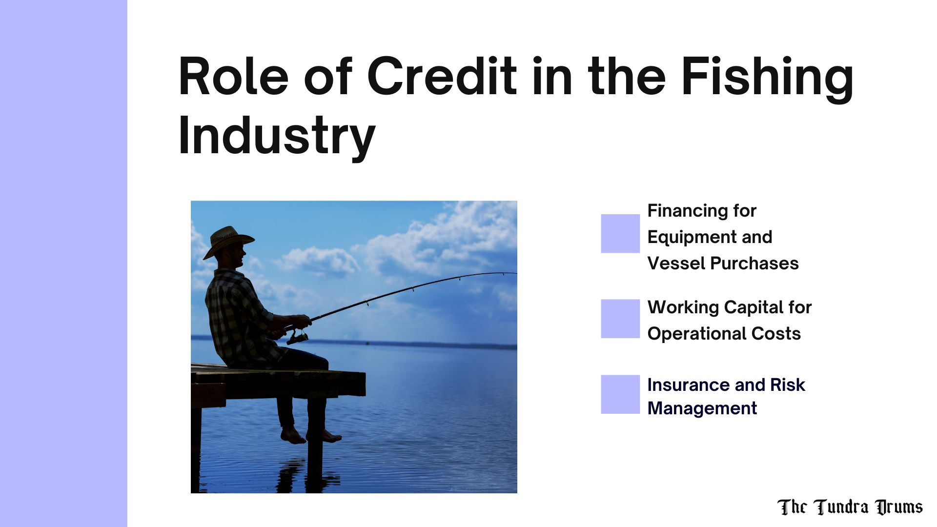 Credit’s Role in Alaska Fishing and Tourism Industries